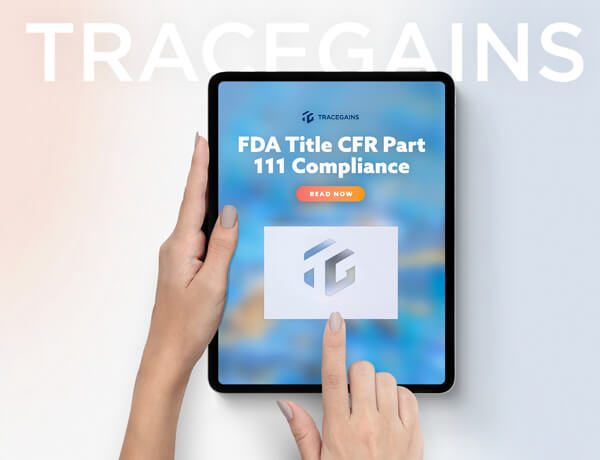 FDA 21 CFR Part 11 Compliance — TraceGains
