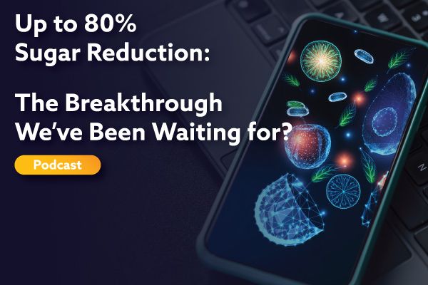 Up to 80% Sugar Reduction: The Breakthrough We've Been Waiting For ...